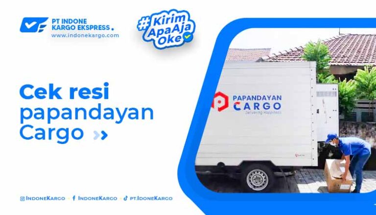 Cek Resi Papandayan Cargo: Cara Mudah Melacak Kiriman Anda - Indone ...